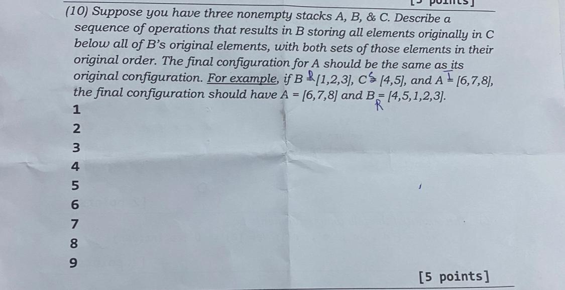 Solved (10) Suppose you have three nonempty stacks A,B,&C. | Chegg.com