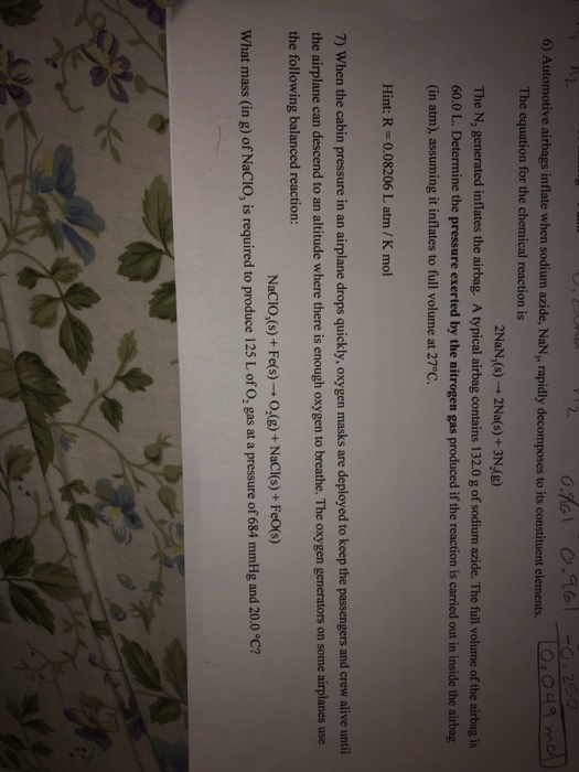 Solved 6) Automotive airbags inflate when sodium azide, NaN, | Chegg.com