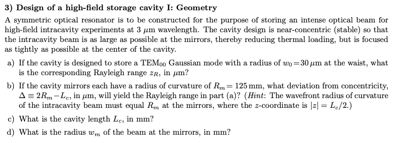 3) Design of a high-field storage cavity I: Geometry | Chegg.com