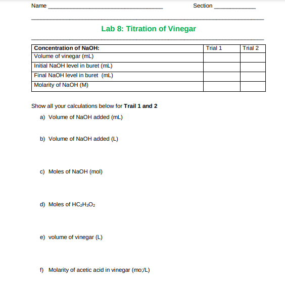 Solved Name Section Lab 8: Titration of Vinegar Trial 1 | Chegg.com