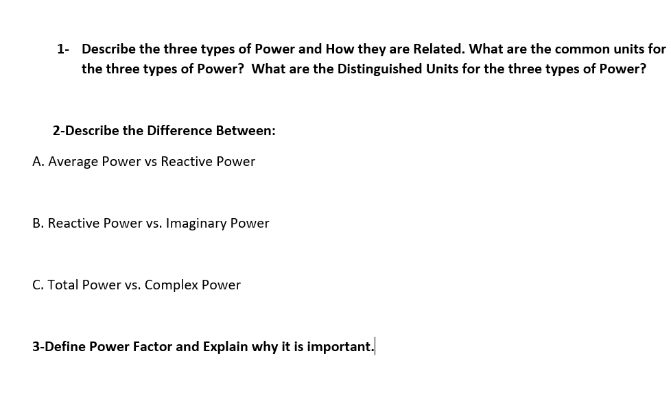Solved 1- Describe the three types of Power and How they are | Chegg.com