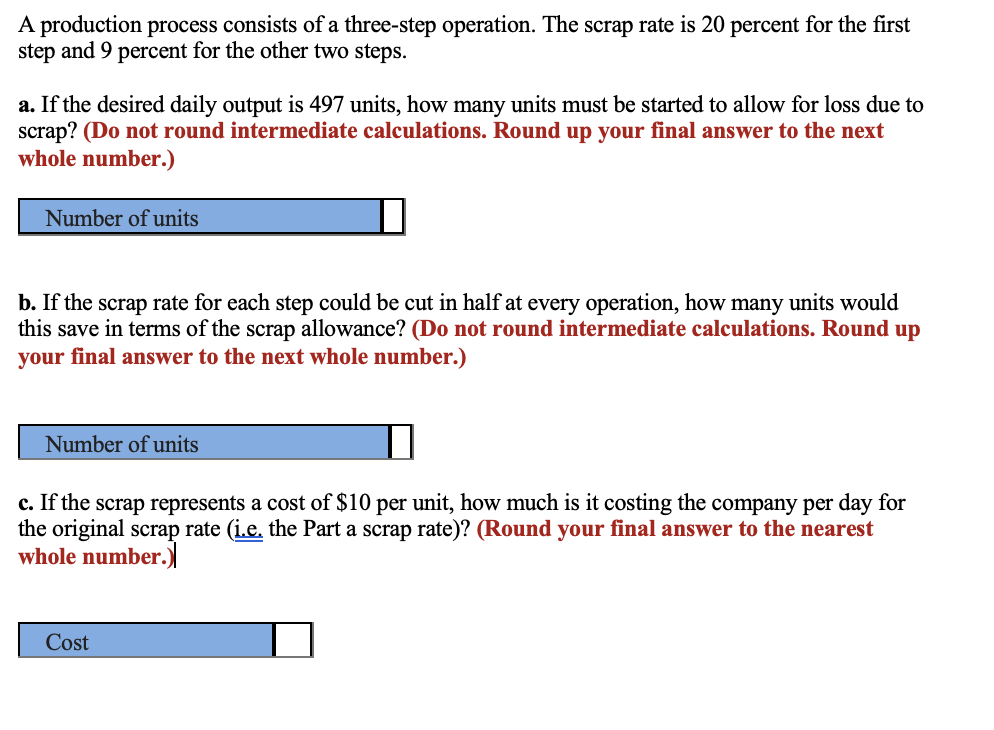 Solved A production process consists of a three-step | Chegg.com