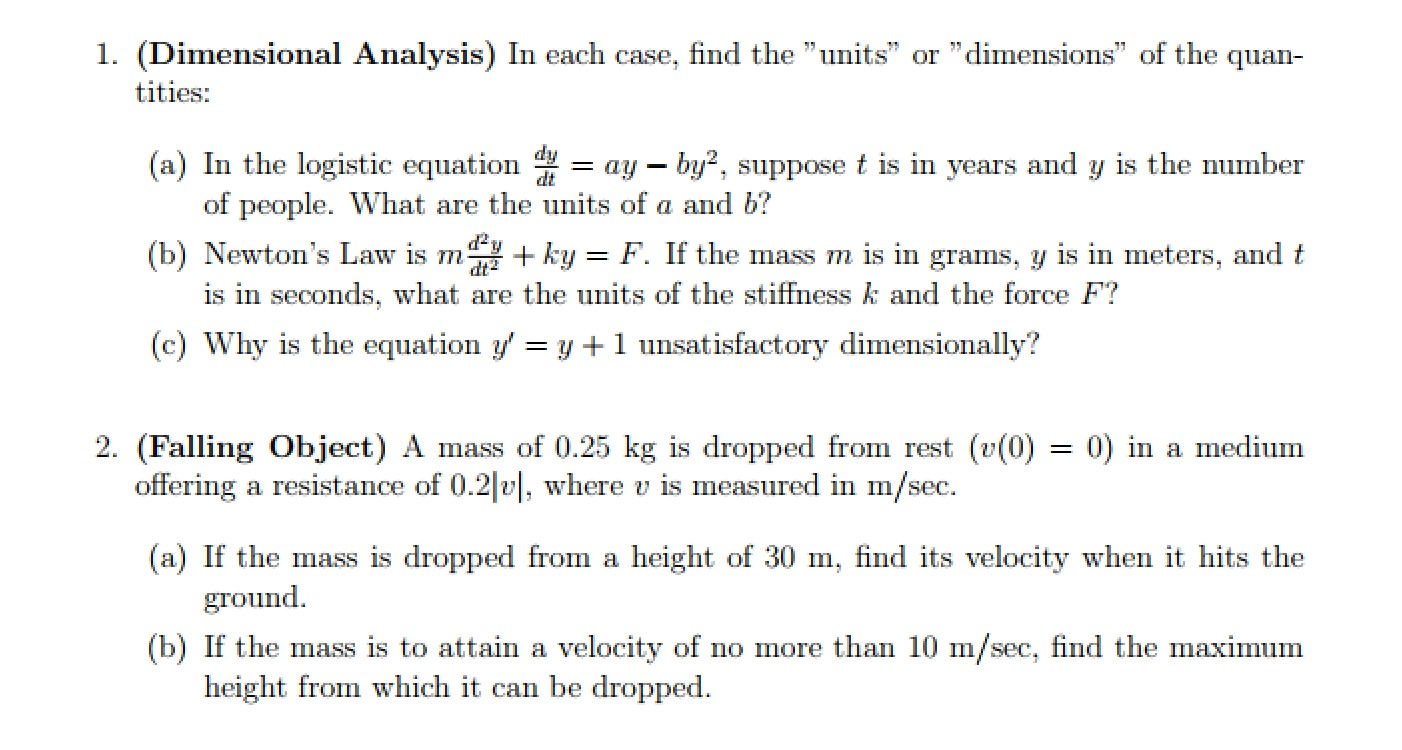 Solved 1. (Dimensional Analysis) In each case, find the | Chegg.com