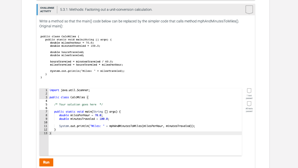 Solved CHALLENGE 5.3.1: Methods: Factoring out a | Chegg.com
