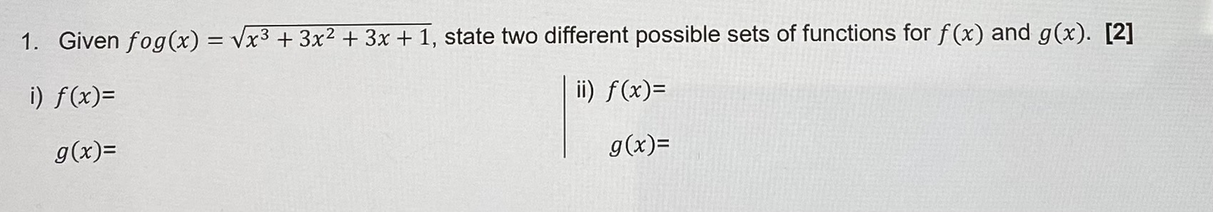 Solved 1. Given \\( f \\circ g(x)=\\sqrt{x^{3}+3 x^{2}+3 | Chegg.com