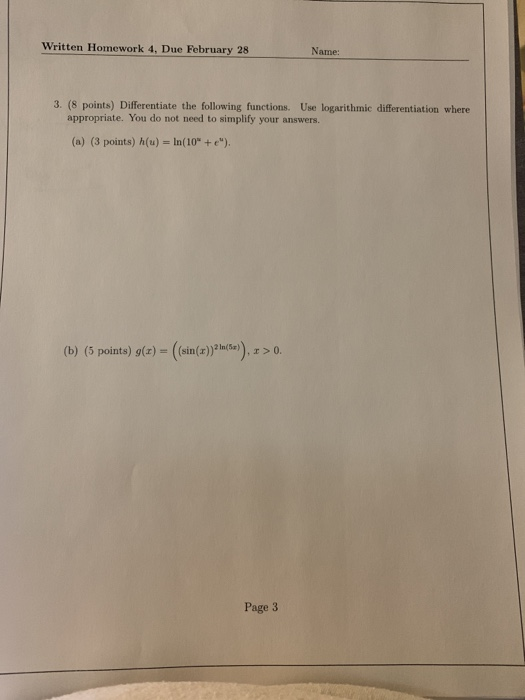 Solved Written Homework 4, Due February 28 Name: 3. (8 | Chegg.com