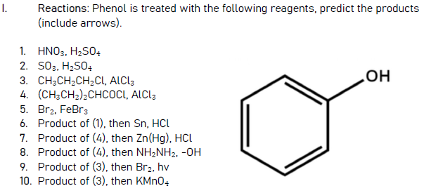 Solved I. Reactions: Phenol is treated with the following | Chegg.com