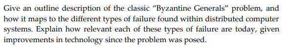 Solved Give an outline description of the classic “Byzantine | Chegg.com