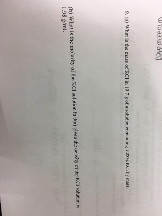 Solved 9. (a) what is the mass of KCl in 19.7 g of a | Chegg.com