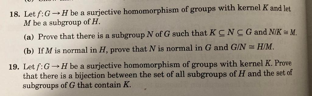 Solved 18. Let f: GH be a surjective homomorphism of groups | Chegg.com