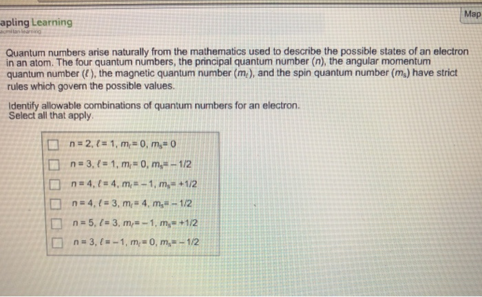 Solved Map apling Learning Quantum numbers arise naturally | Chegg.com
