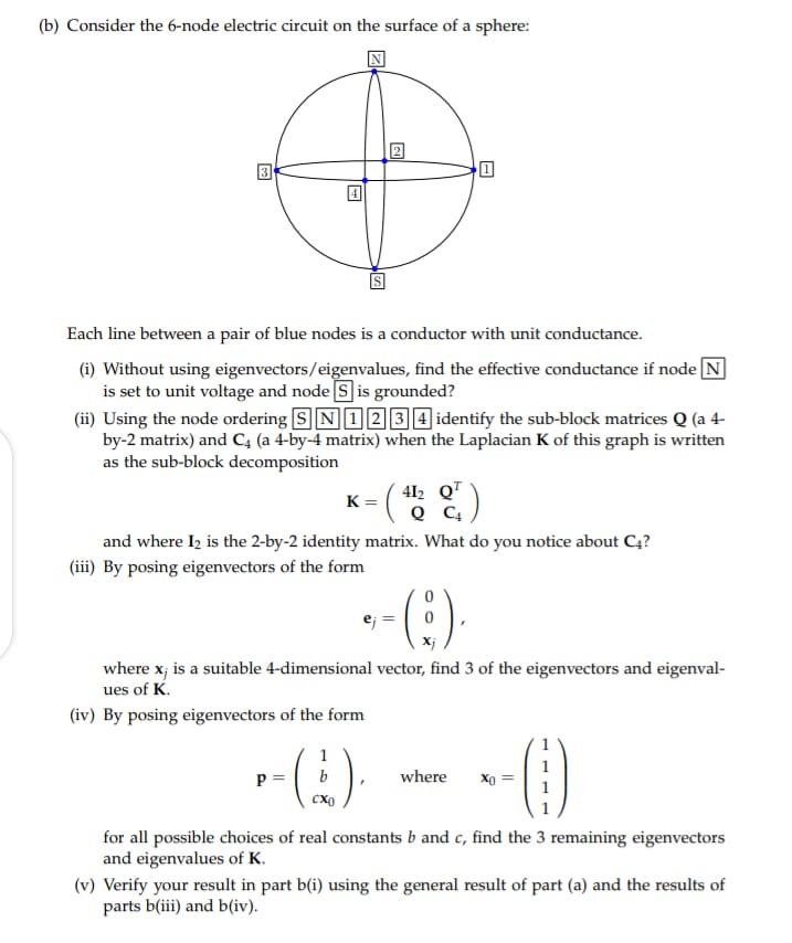(b) Consider the 6-node electric circuit on the | Chegg.com