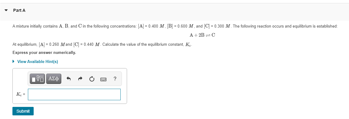 Solved Part A A mixture initially contains A, B, and C in | Chegg.com