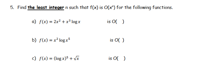 Solved 5. Find the least integer n such that f(x) is O(x") | Chegg.com