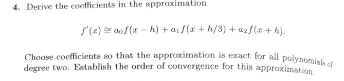 Solved 4. Derive the coefficients in the approximation | Chegg.com