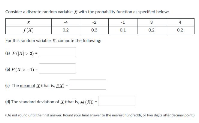 Solved Consider a discrete random variable X with the | Chegg.com