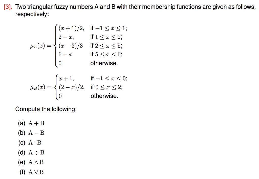 Solved Two triangular fuzzy numbers A and B with their | Chegg.com