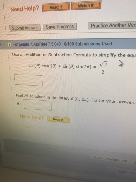 Solved Use an Addition or Subtraction Formula to simplify | Chegg.com