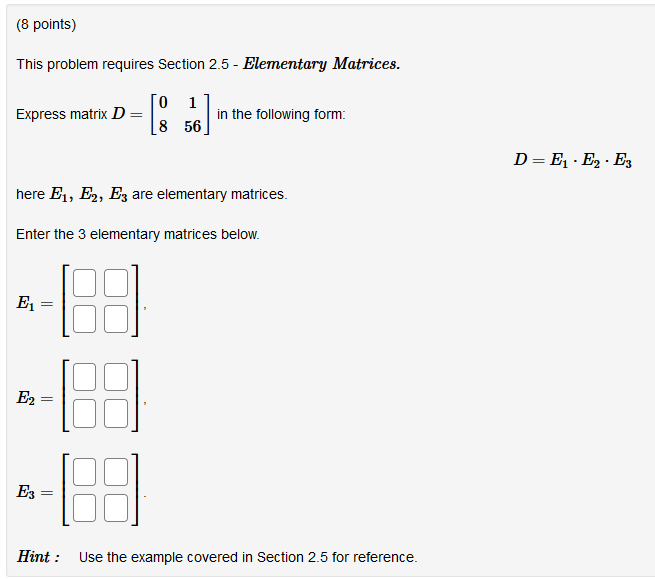 Solved This problem requires Section 2.5 - Elementary | Chegg.com