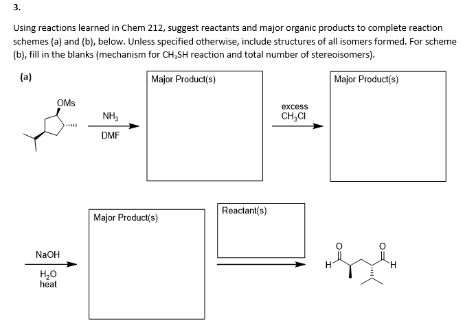 Solved 3. Using reactions learned in Chem 212, suggest | Chegg.com