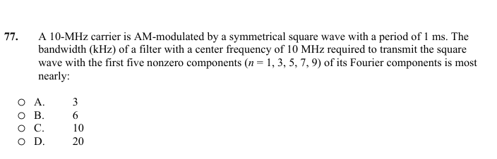 Solved A 10-MHz ﻿carrier is AM-modulated by a symmetrical | Chegg.com