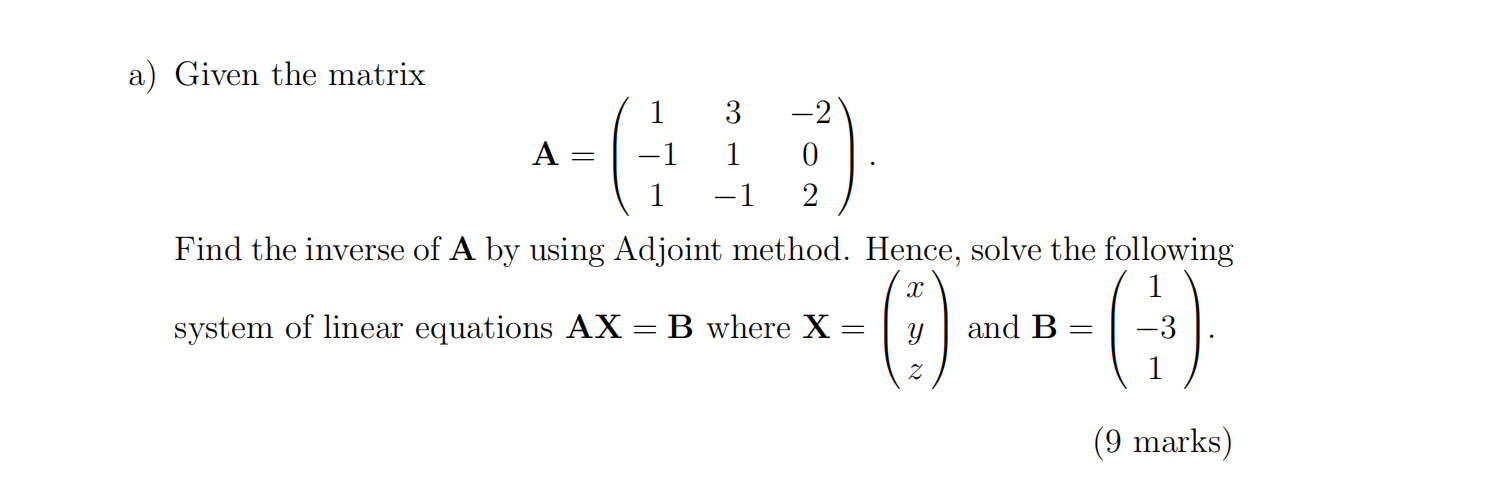 Solved a) ﻿Given the | Chegg.com