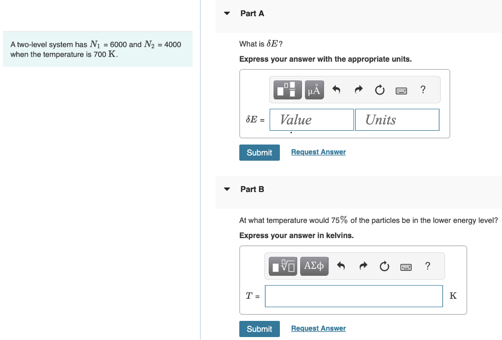 Solved A two-level system has N1=6000 and N2=4000 What is | Chegg.com
