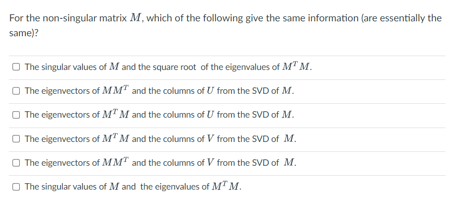 Solved For the non-singular matrix M, which of the following | Chegg.com