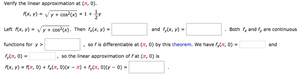 Solved Verify The Linear Approximation At π 0 F X Y