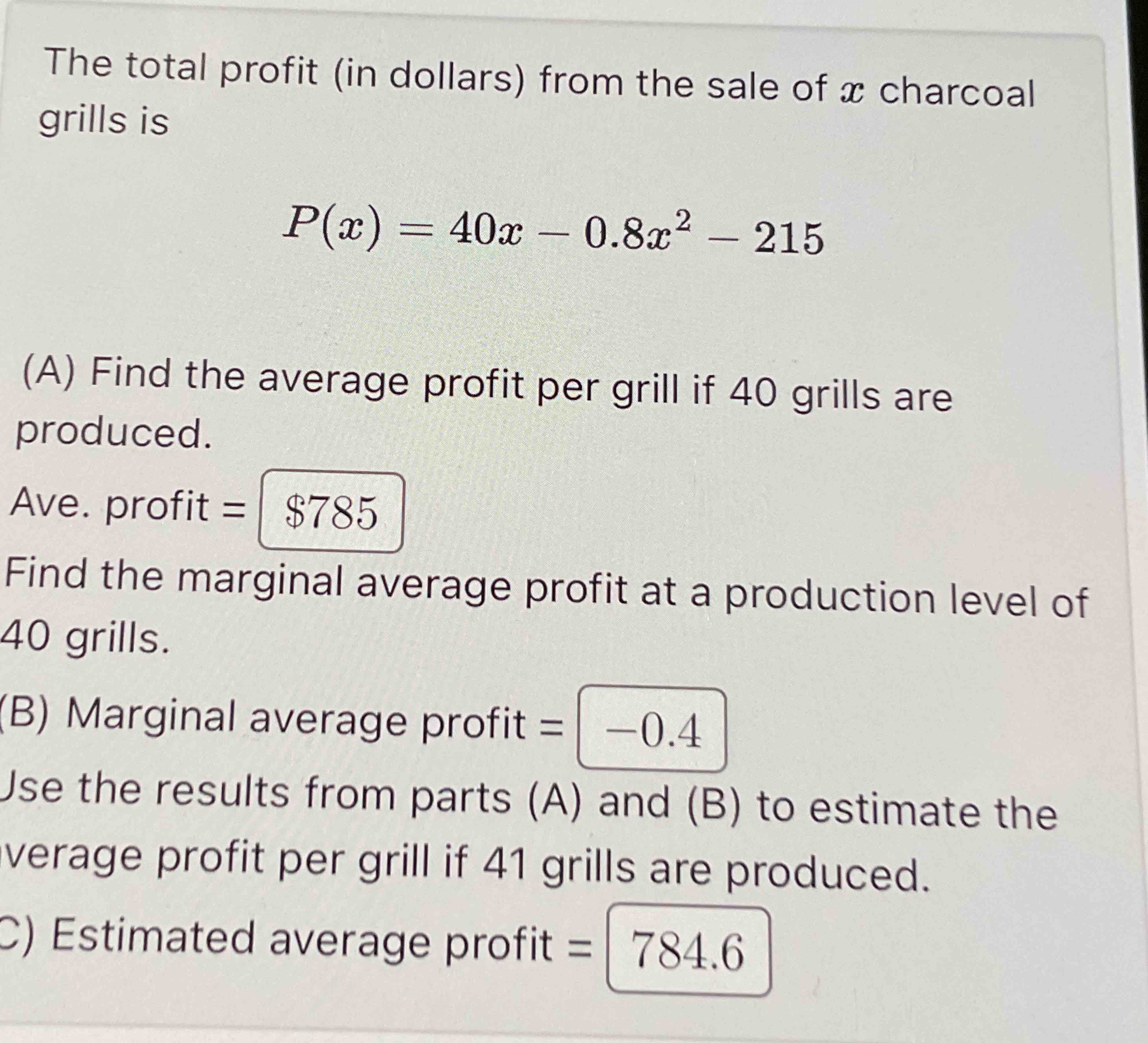 Solved The total profit (in dollars) from the sale of x | Chegg.com
