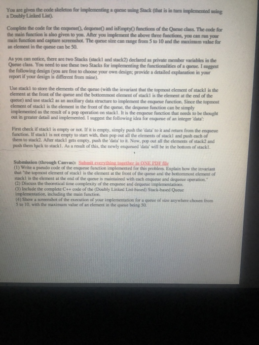 Solved You are given the code skeleton for implementing a | Chegg.com