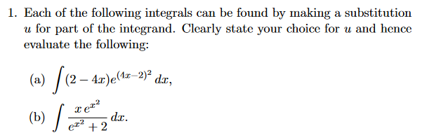 Solved 1. Each of the following integrals can be found by | Chegg.com