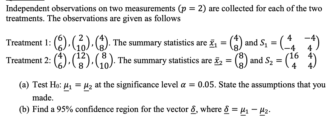 Independent observations on two measurements (p = 2) | Chegg.com