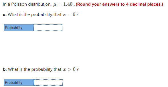 Solved In a Poisson distribution, μ=1.40. (Round your | Chegg.com