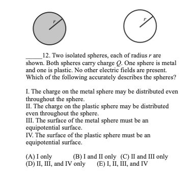 Solved 12. Two isolated spheres, each of radius r are shown. | Chegg.com