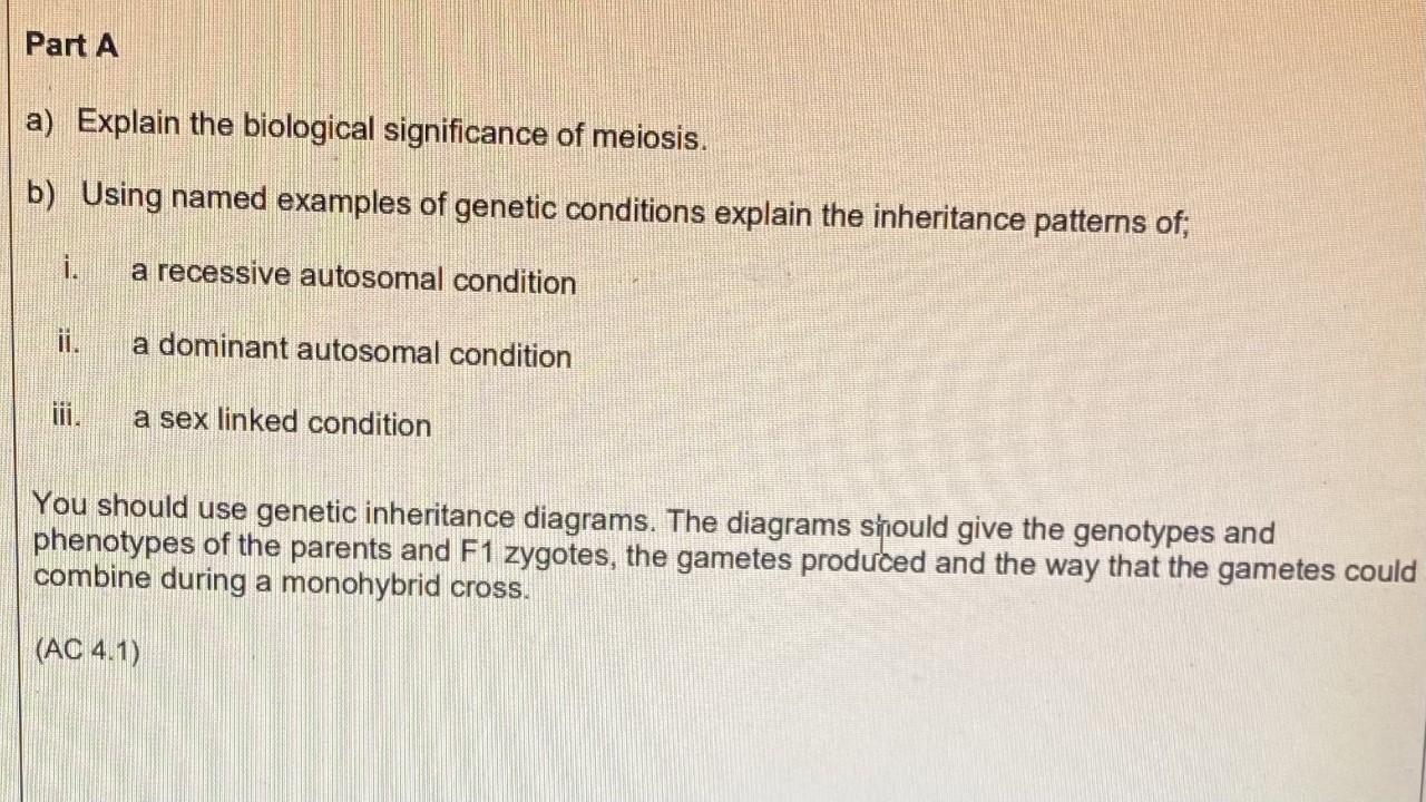 Solved Part A a) Explain the biological significance of | Chegg.com