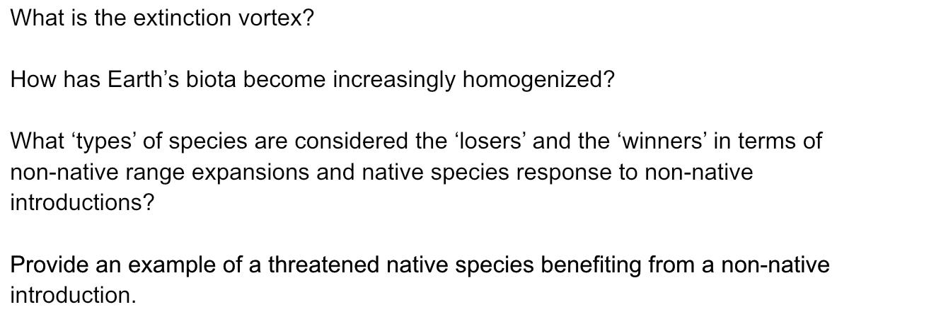 Solved What is the extinction vortex? How has Earth’s biota | Chegg.com