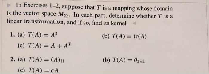 Solved In Exercises 1-2, suppose that T is a mapping whose | Chegg.com