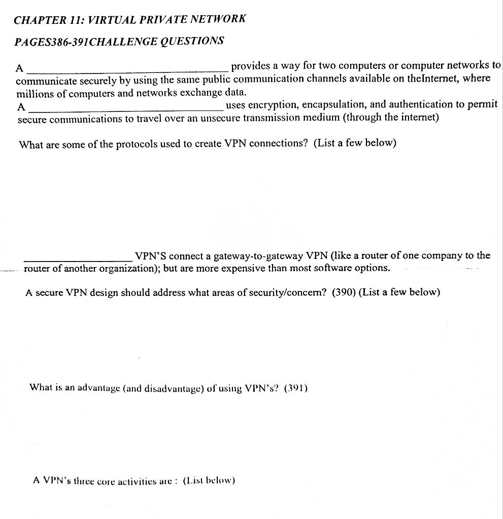 Solved CHAPTER 11: VIRTUAL PRIVATE NETWORK | Chegg.com