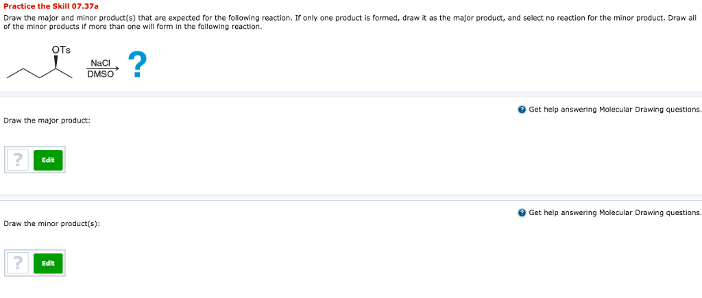 Solved Practice the Skill 07.37a Draw the major and minor | Chegg.com