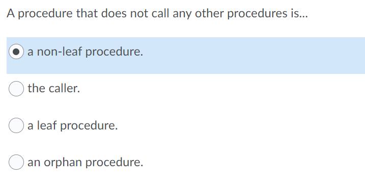 Solved A procedure that does not call any other procedures | Chegg.com