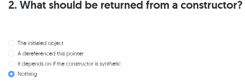 Solved 2. What should be returned from a constructor? The | Chegg.com