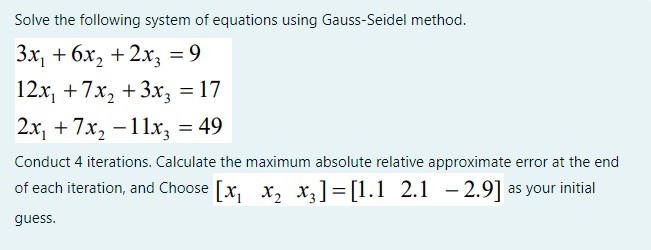 Solved Solve the following system of equations using | Chegg.com
