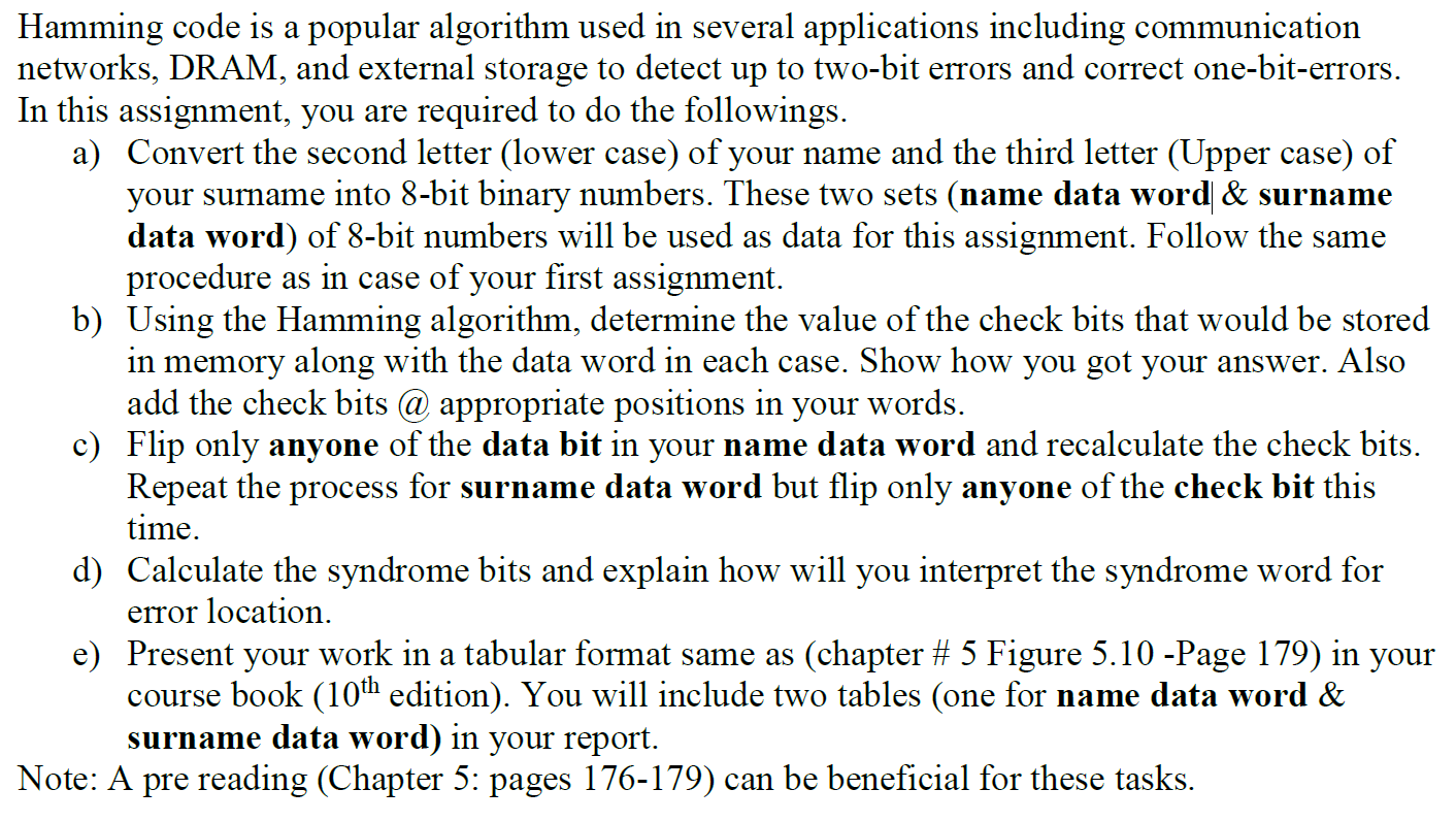 Solved Hamming Code Is A Popular Algorithm Used In Several 
