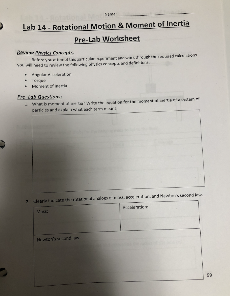 Solved Name: Lab 14 - Rotational Motion & Moment of Inertia | Chegg.com