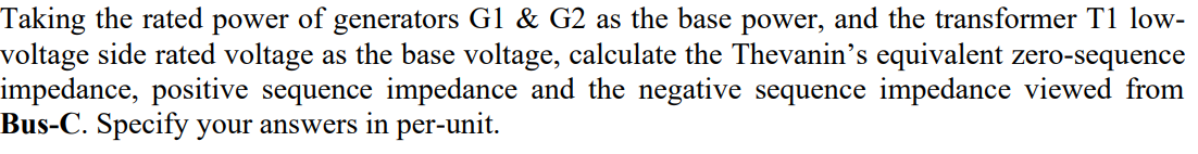 Solved Generator G1 and G2 zero sequence impedance0.051Motor | Chegg.com