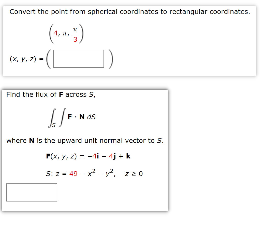 Solved Convert the point from spherical coordinates to | Chegg.com