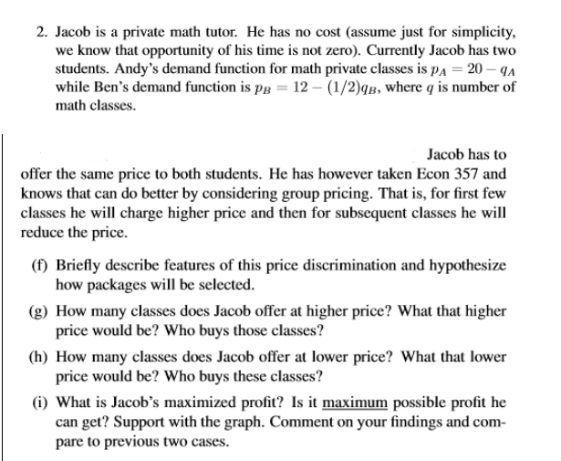 2. Jacob is a private math tutor. He has no cost | Chegg.com