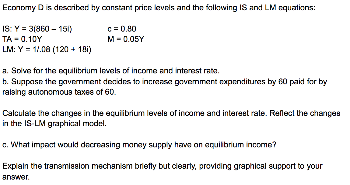 Solved Economy D is described by constant price levels and | Chegg.com