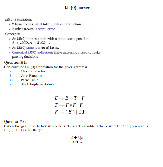 Solved LR (0) parser LR(k) automaton: 2 basic moves: shift | Chegg.com